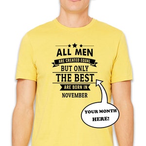 Personalized Birthday Shirt for Men - November Birthday - Born in ...