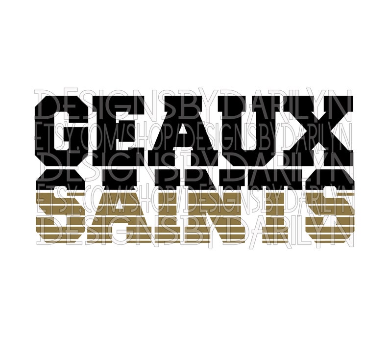 Geaux Saints SVG/PNG/DXF New Orleans Saints N | Etsy
