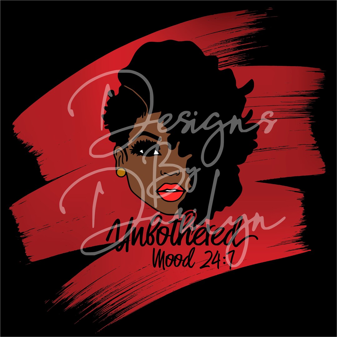 Unbothered SVG/DXF, Monique, African American Woman, Afro Lady, African ...