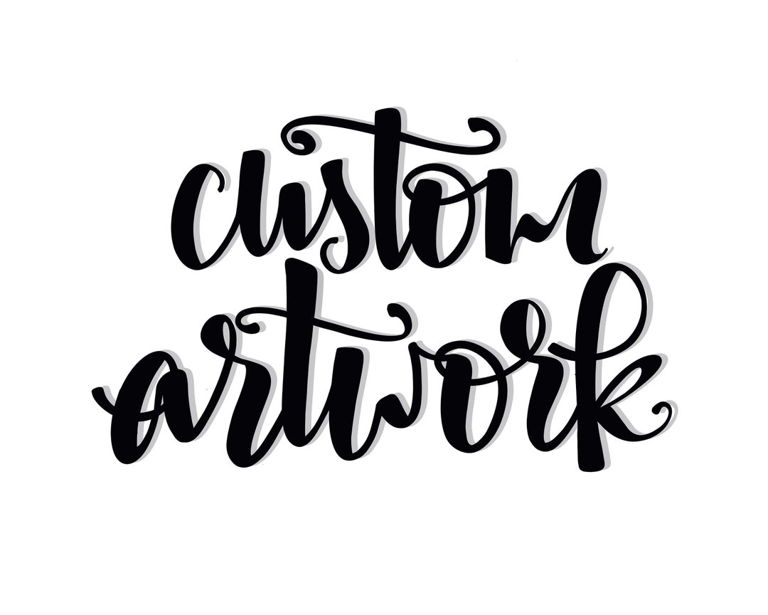 Custom Art Work / Customized Art Work / Custom Printable / Customized ...