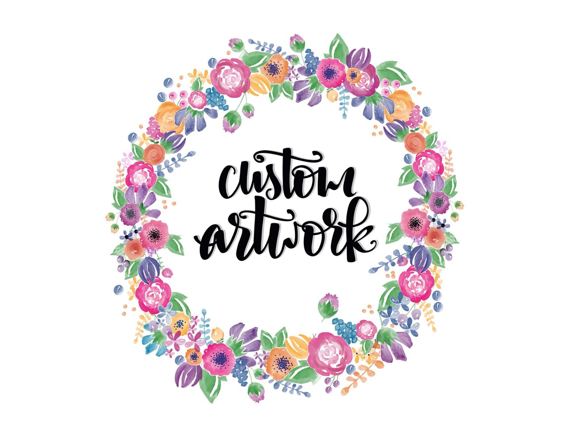 Custom Art Work / Customized Art Work / Custom Printable / Customized ...