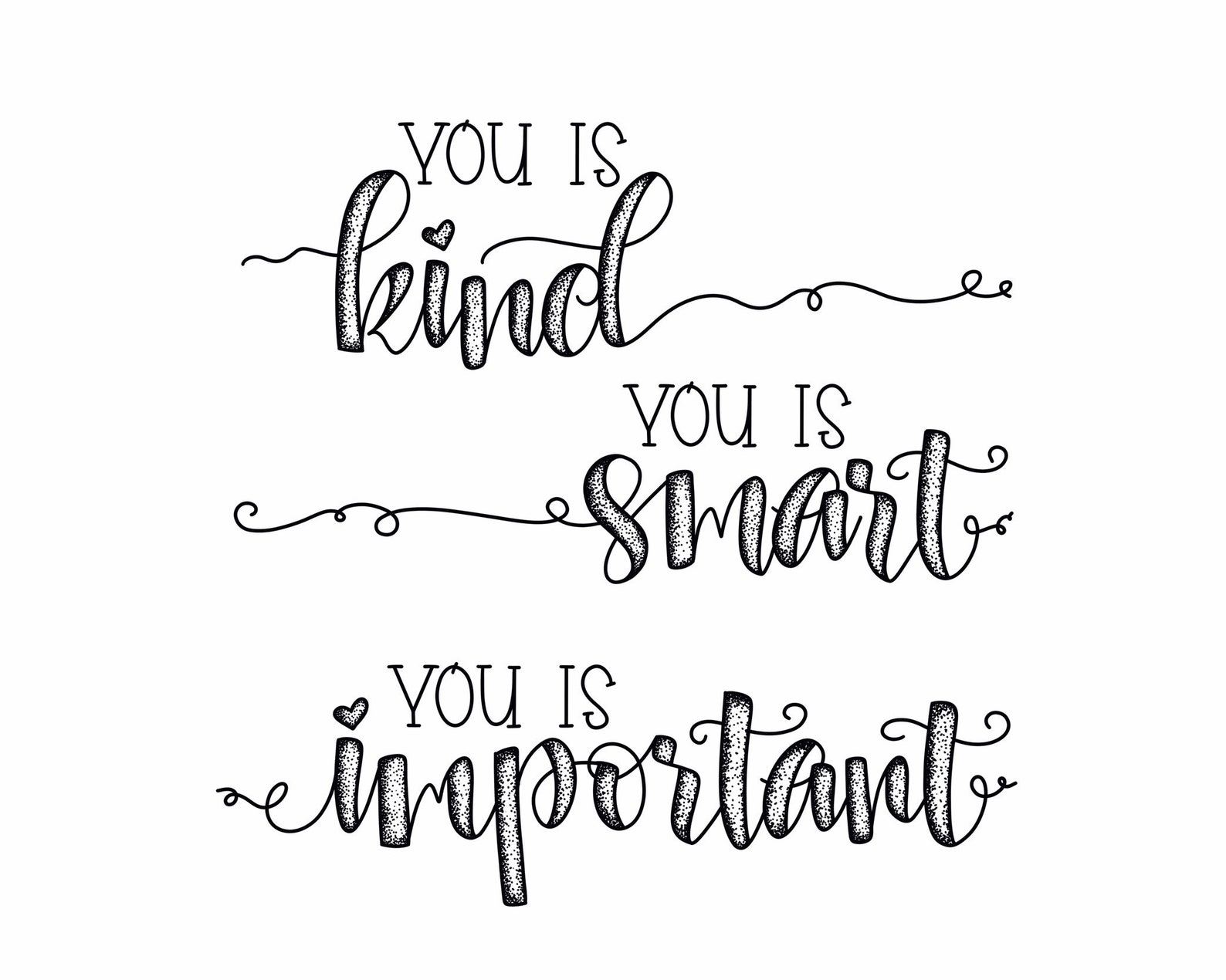 You is Kind , You is Smart, You is Important / Self-esteem Word Art ...