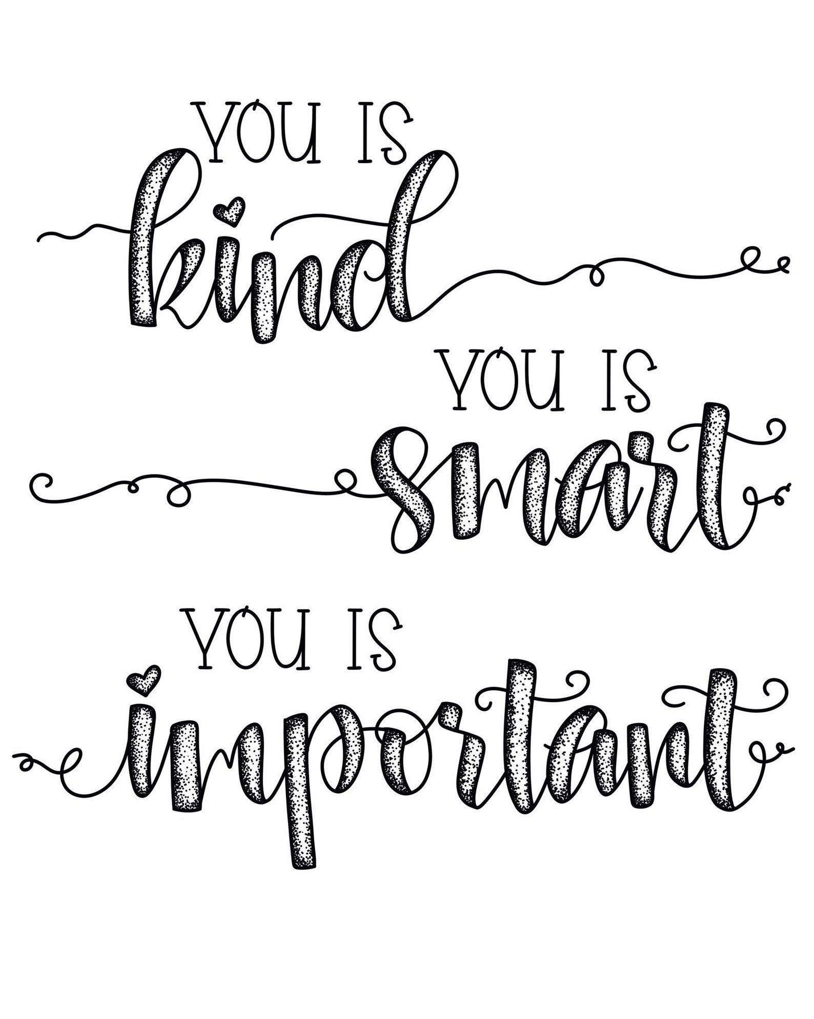 You is Kind , You is Smart, You is Important / Self-esteem Word Art ...