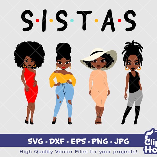Sistas Digital SVG DXF EPS Png Jpg Instant - Etsy