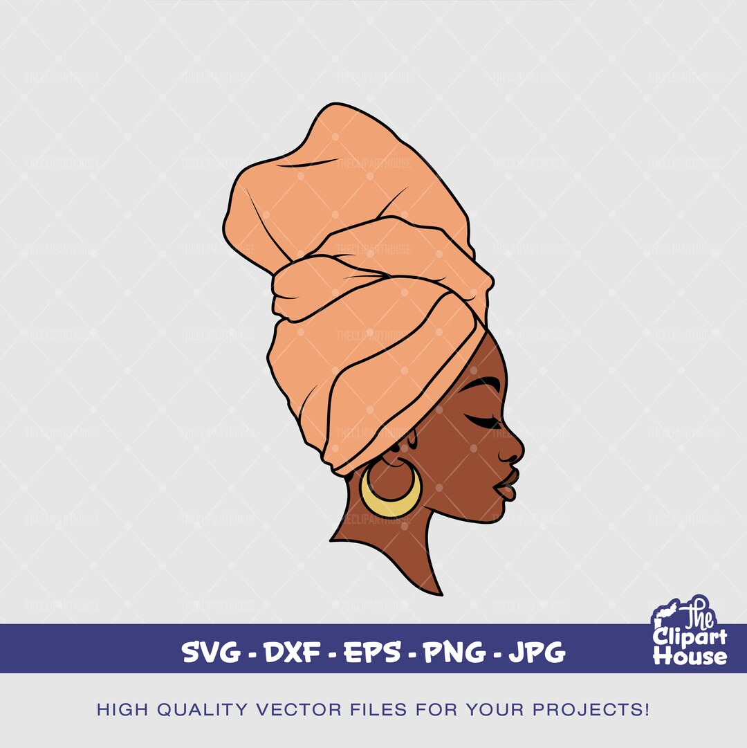 Black Woman Headwrap, African American Svg, Black Woman Svg, Black Girl ...
