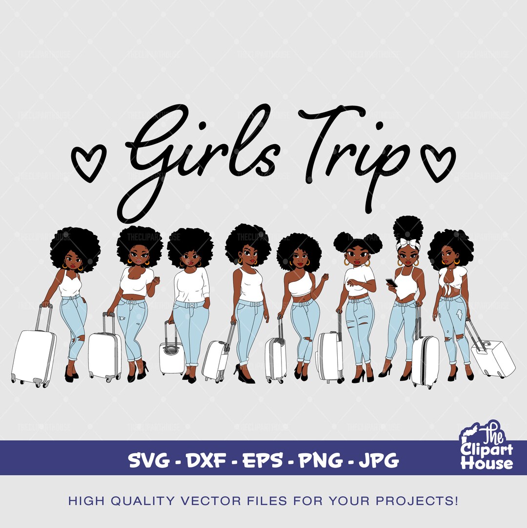Girls Trip Bundle, Friendship Goals, Friendship Svg, Travel Svg, Group ...