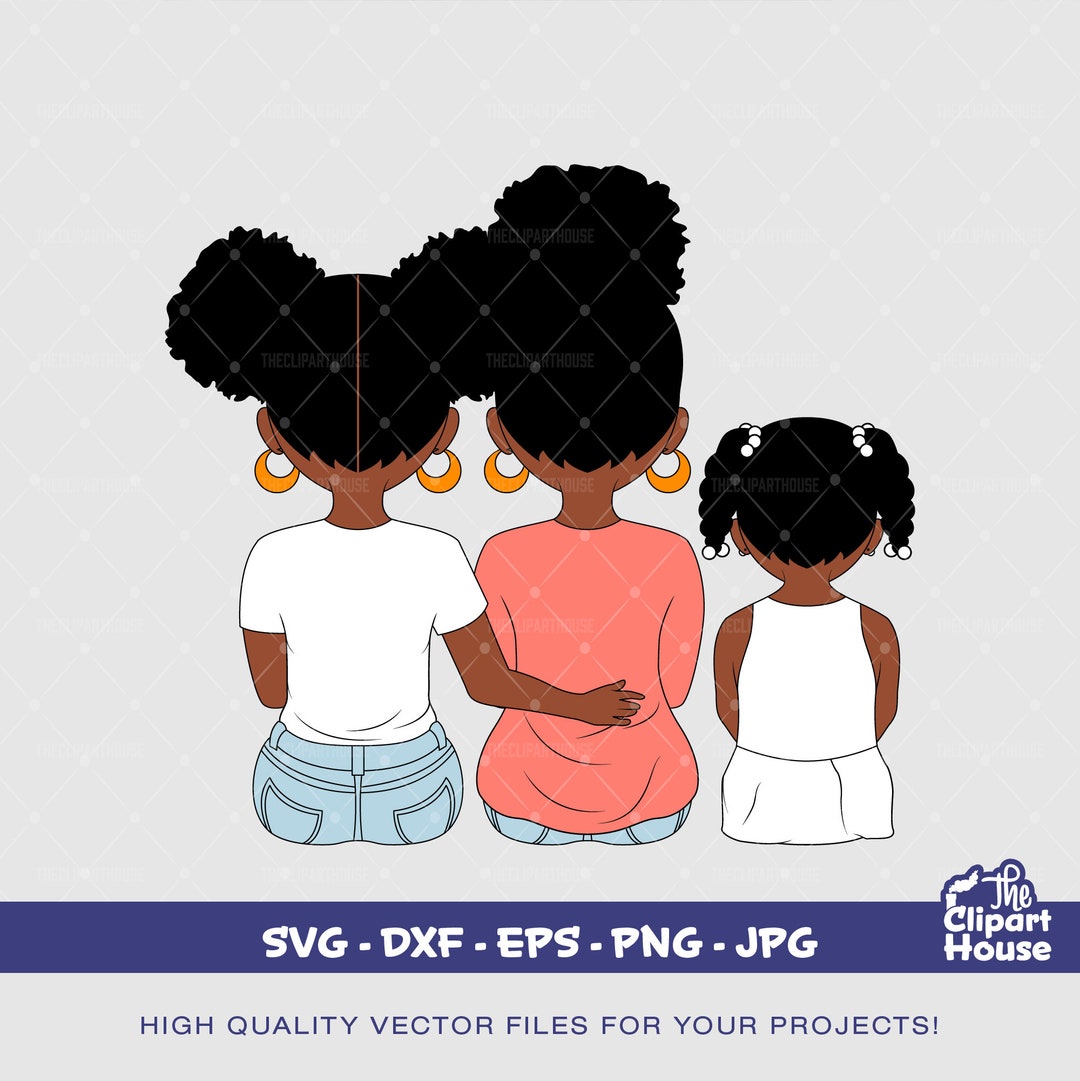 Mother and Daughters 2, African American Svg, Black Woman Svg, Mother ...