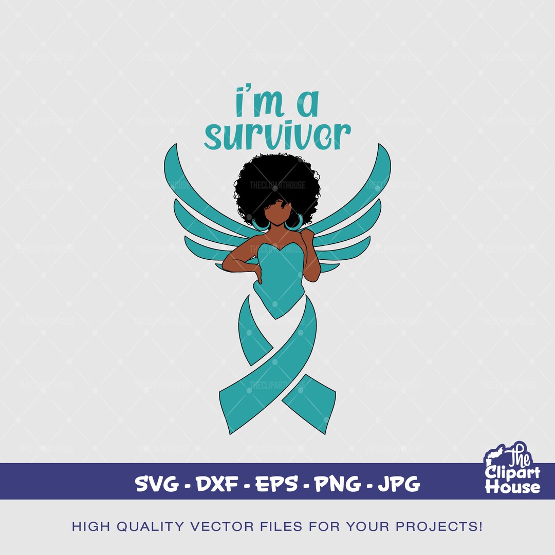 Im A Ovarian Survivor Woman, Cancer Research Svg, Cancer Ribbon Svg ...