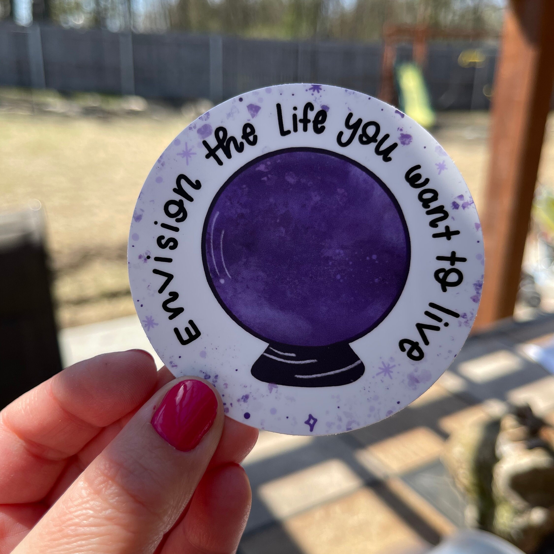 Envision the Life You Want to Live Crystal Ball Sticker / Inspirational ...