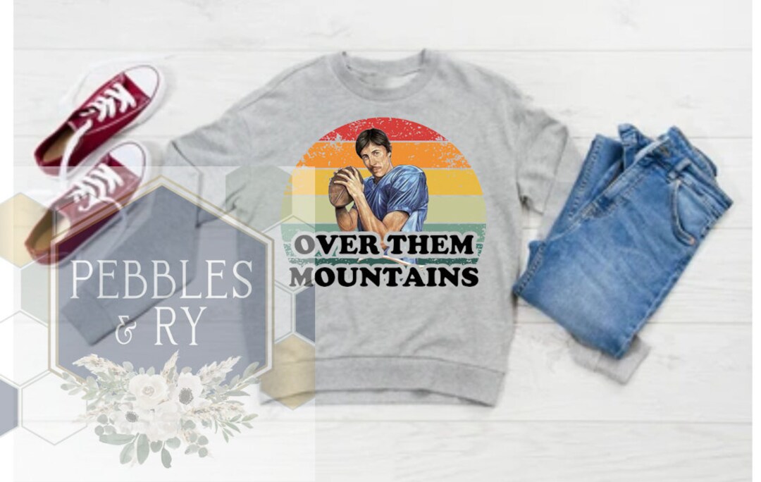 Over Them Mountains Uncle Rico PNG - Etsy