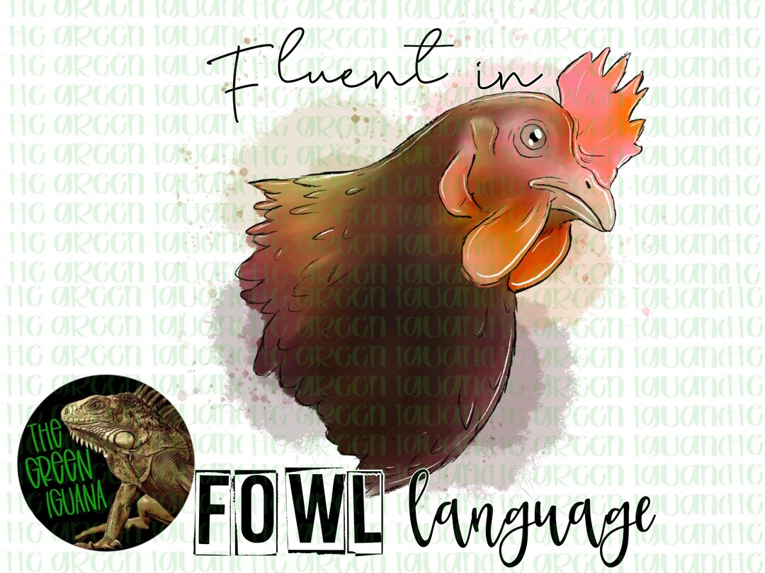 Fluent in Fowl Language PNG Digital Design - Etsy