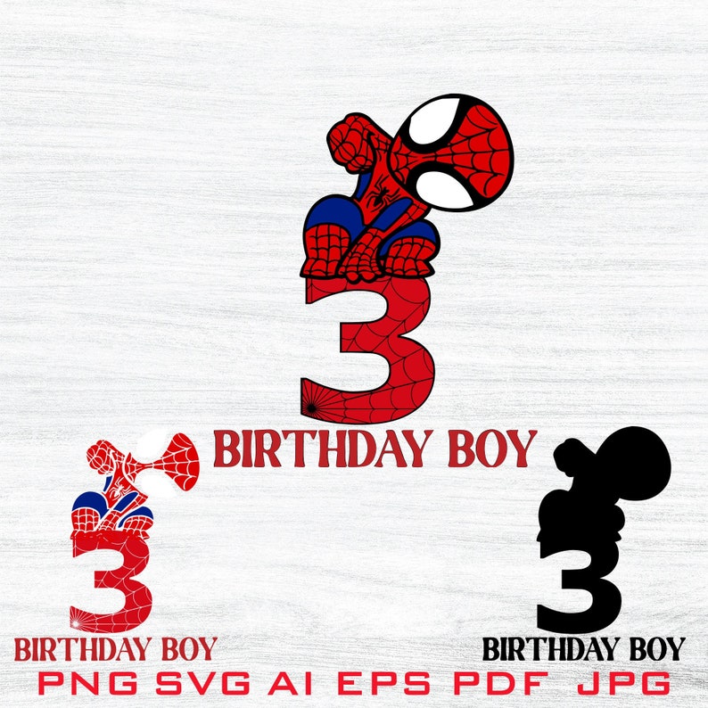Spiderman 3rd Birthday Boy SVG File Silhouette Cricut - Etsy