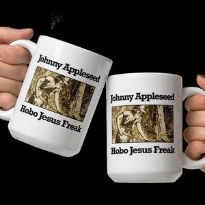 Johnny Appleseed: Hobo Jesus Freak White Glossy Mug - Etsy