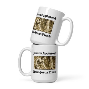 Johnny Appleseed: Hobo Jesus Freak White Glossy Mug - Etsy