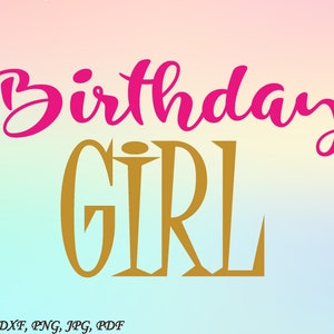 Birthday Girl SVG, Birthday Cut File, Crown SVG Cut File, Birthday SVG ...