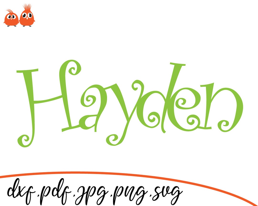 Hayden, Beautiful Baby Names, SVG Cut File, Cut Files Beautiful Baby ...
