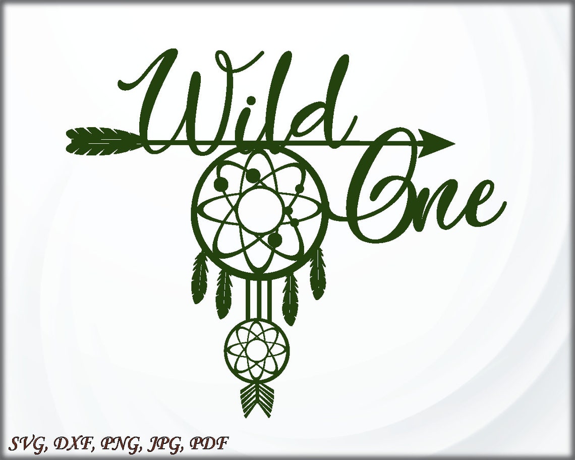 Wild One SVG File, Wild One DXF, Wild One Cut File, Wild One PNG, Wild ...