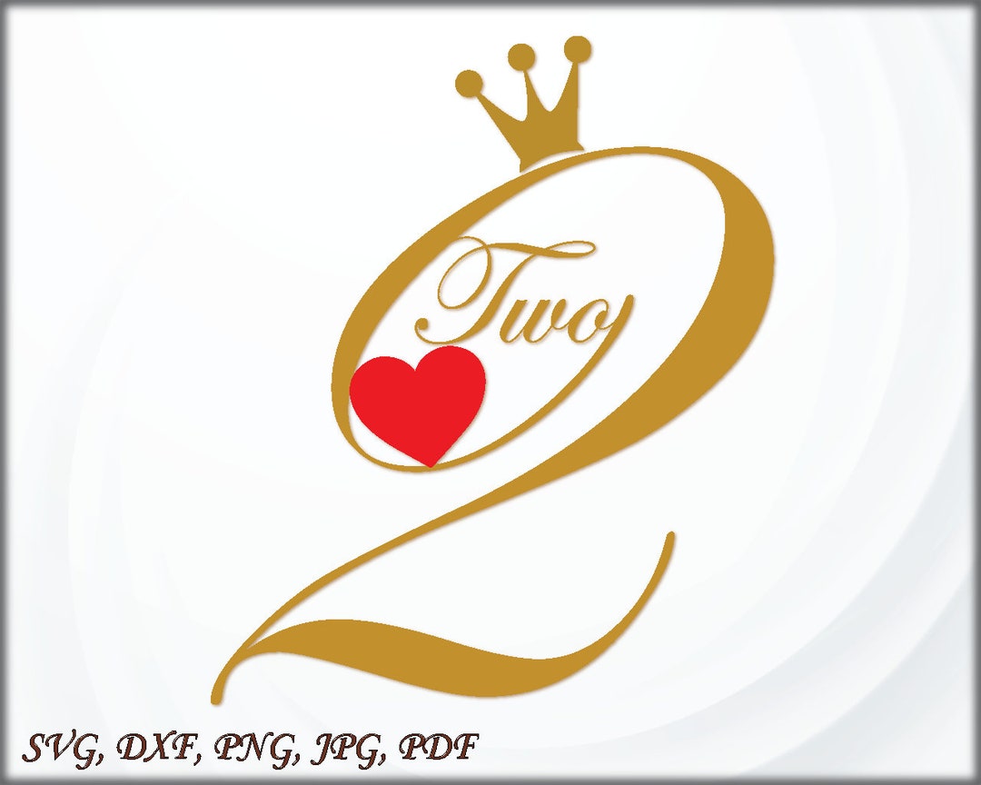 Second Birthday SVG, Birthday Cut File, Crown SVG Cut File, Two SVG Cut ...