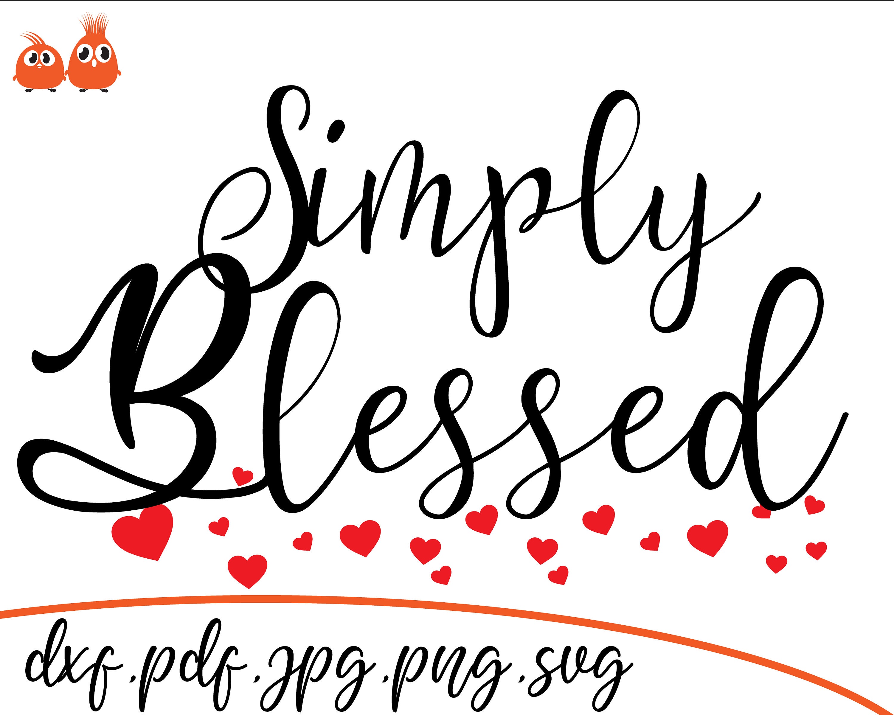 Simply Blessed Svg Simply Blessed Cut File Simply Blessed Svg Cut