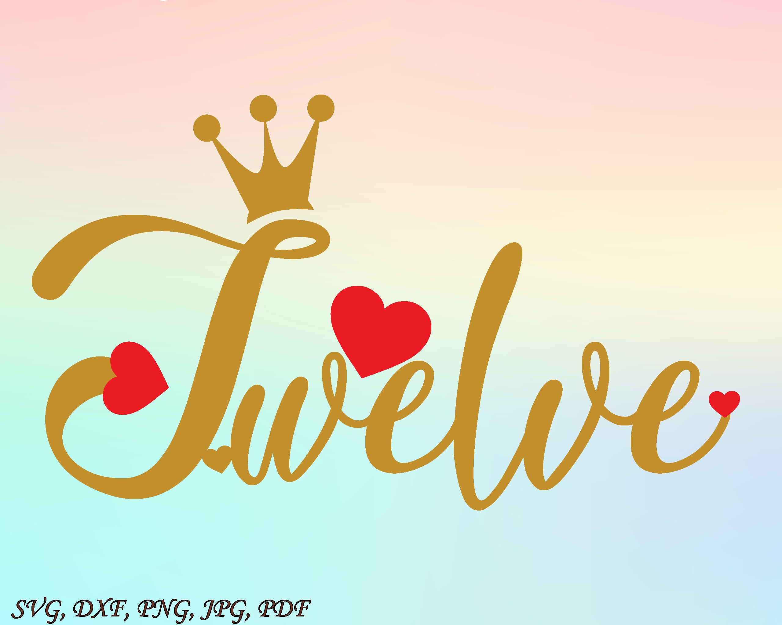 Twelfth Birthday SVG Birthday Cut File Crown SVG Cut File - Etsy