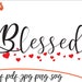 Blessed SVG, Blessed Cut File, Blessed SVG Cut File, Blessed Svg ...