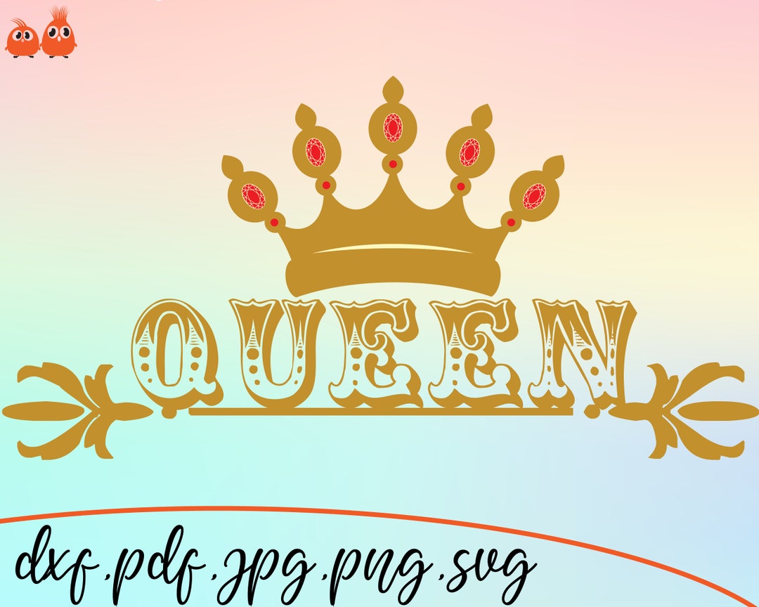 Queen, SVG Cut File, Cut Files Queen, SVG Files for Cricut - Etsy