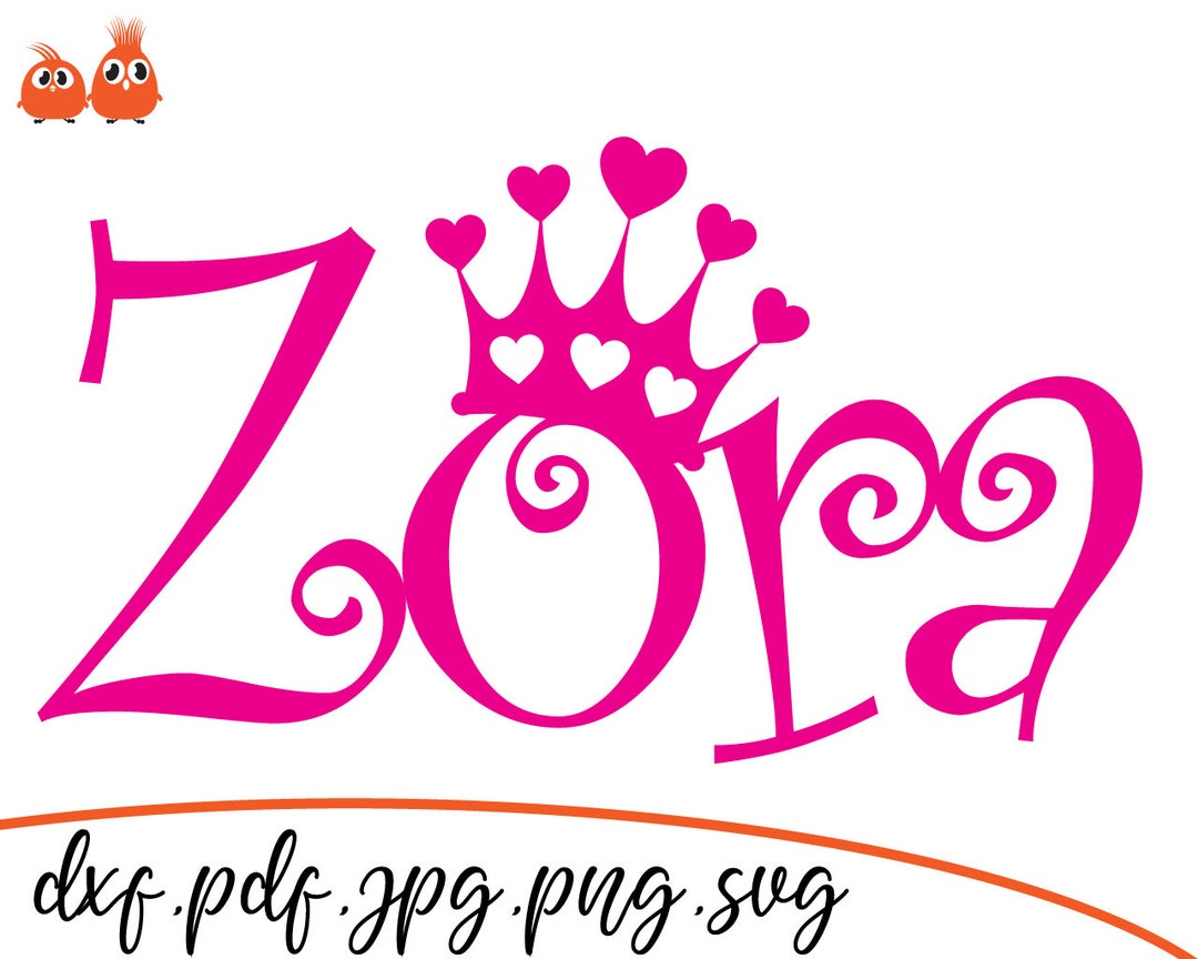 Zora, Beautiful Baby Names, SVG Cut File, Cut Files Beautiful Baby ...