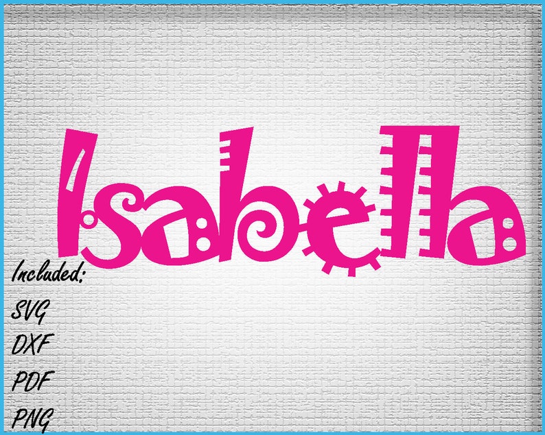 Isabella Beautiful Baby Names SVG cut file Cut files | Etsy