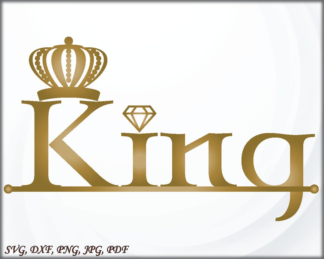 King, SVG Cut File, Cut Files King, Cut Files for Kids - Etsy