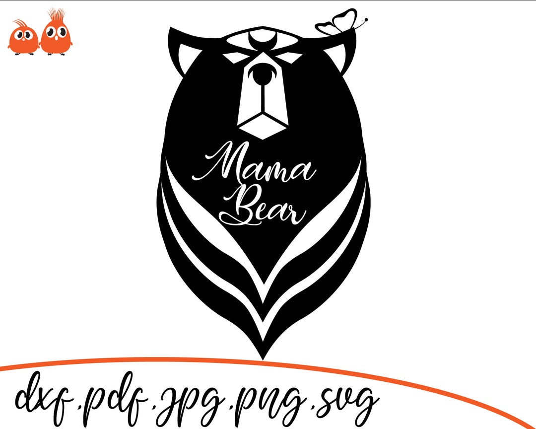 Mama Bear SVG File Mama Bear DXF Mama Bear Cut File Mama - Etsy