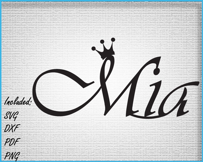 Mia, Beautiful Baby Names, SVG Cut File, Cut Files Beautiful Baby Names ...