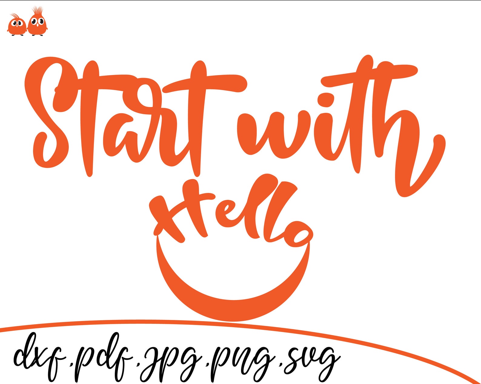 Start With Hello Svg, T-shitr Svg, T-shirt Design, Cricut Design Svg ...