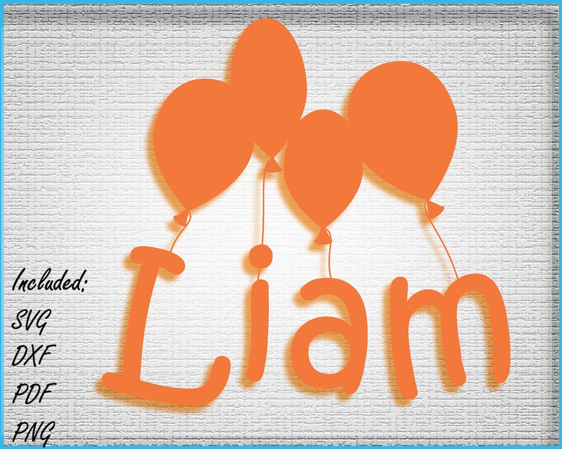 Liam Beautiful Baby Names SVG Cut File Cut Files Beautiful - Etsy