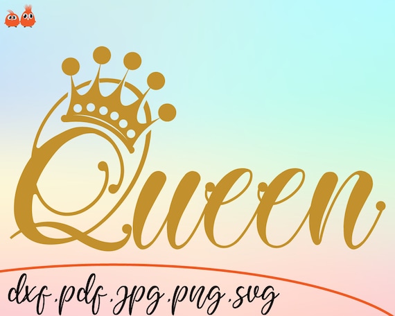 Queen SVG cut file Cut files Queen SVG files for cricut | Etsy