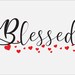 Blessed SVG, Blessed Cut File, Blessed SVG Cut File, Blessed Svg ...