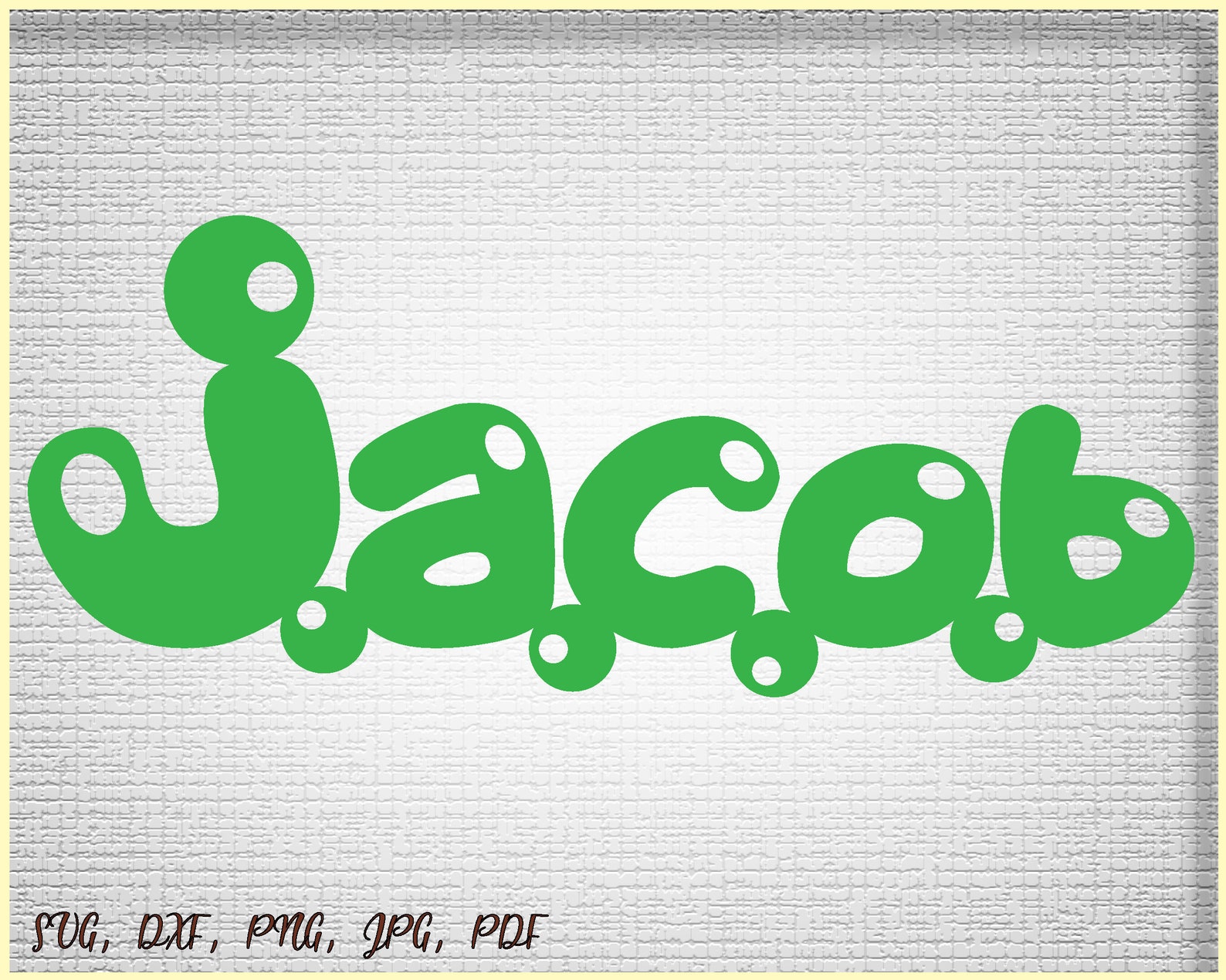 Jacob Jacob SVGBeautyful Baby Names svg SVG cut file Cut | Etsy