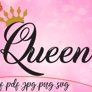 Queen, SVG Cut File, Cut Files Queen, SVG Files for Cricut - Etsy