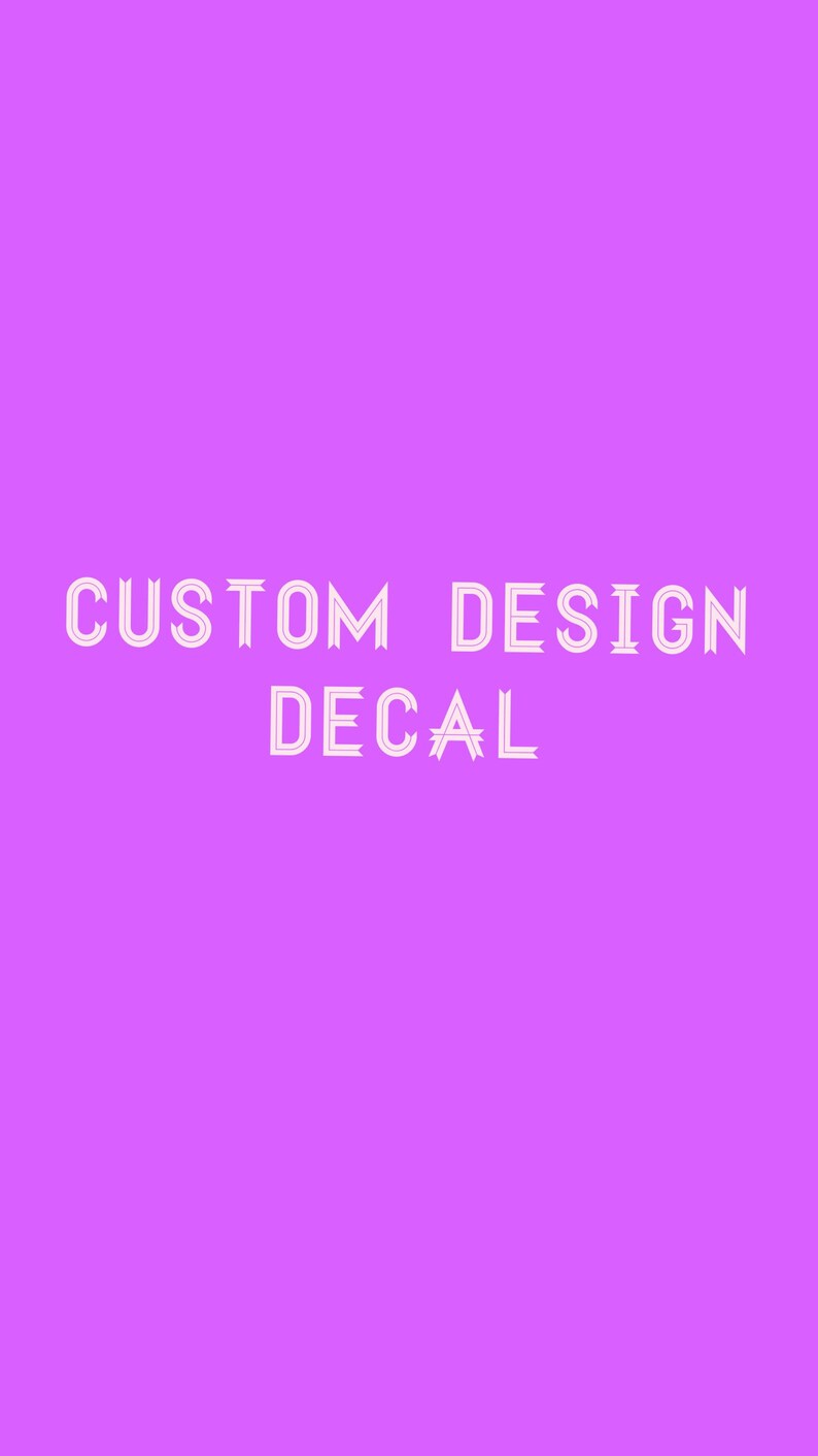 Custom Vinyl Decal Custom Design Stickerbusiness Logo - Etsy