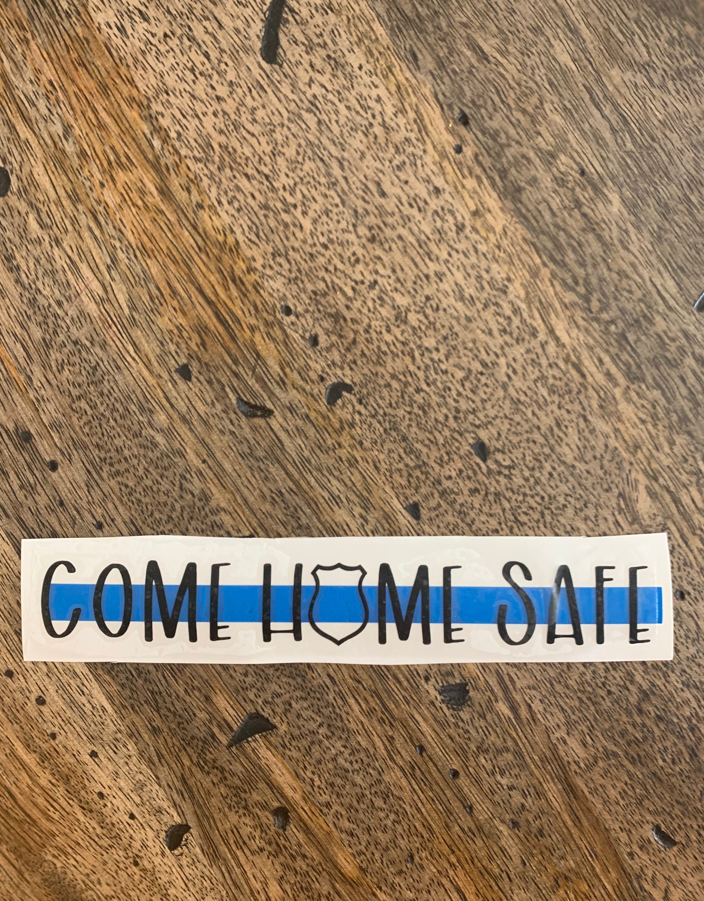 Come home safe/ police officer/ be safe/ come home safe front | Etsy