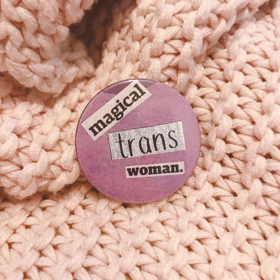 Magical Trans Woman Handmade Pin Back Button Badge - Etsy