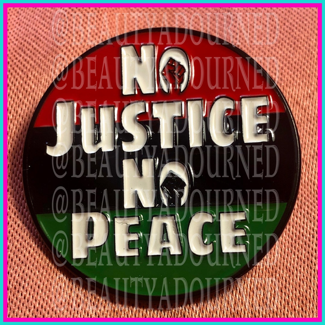 No Justice No Peace, Civil Rights Chant Enamel Pin With Power to the ...