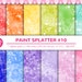 100 Colors Digital Papers: Paint Splatter #10, Paint, Splash, Stain ...