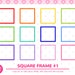 100 Colors Clip Art: Square Frame, 100 Colors Frames, Digital Frame ...