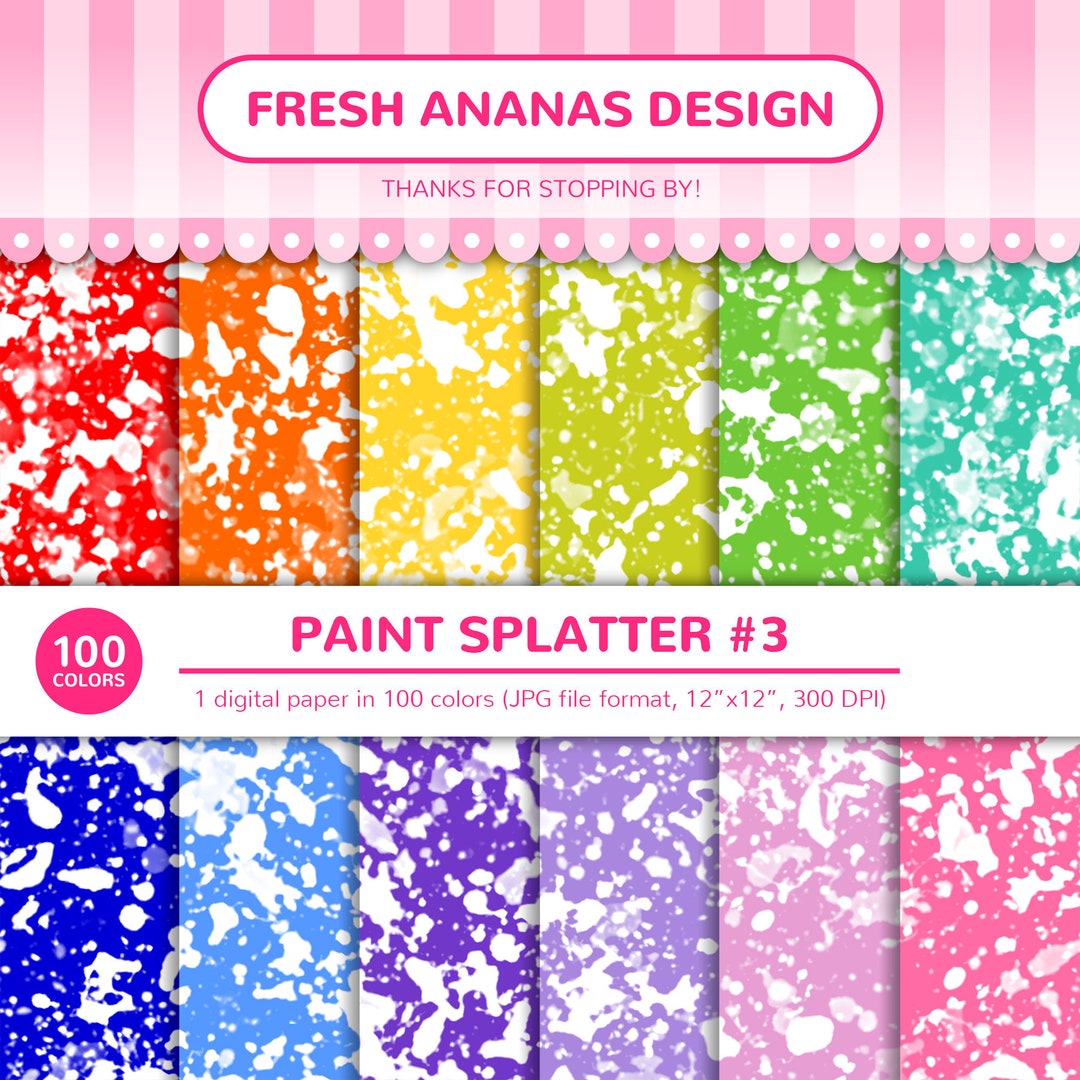 100 Colors Digital Papers: Paint Splatter #3, Paint, Splash, Stain ...