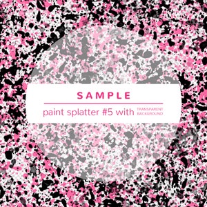 100 Colors Digital Papers: Paint Splatter #5 With Transparent ...