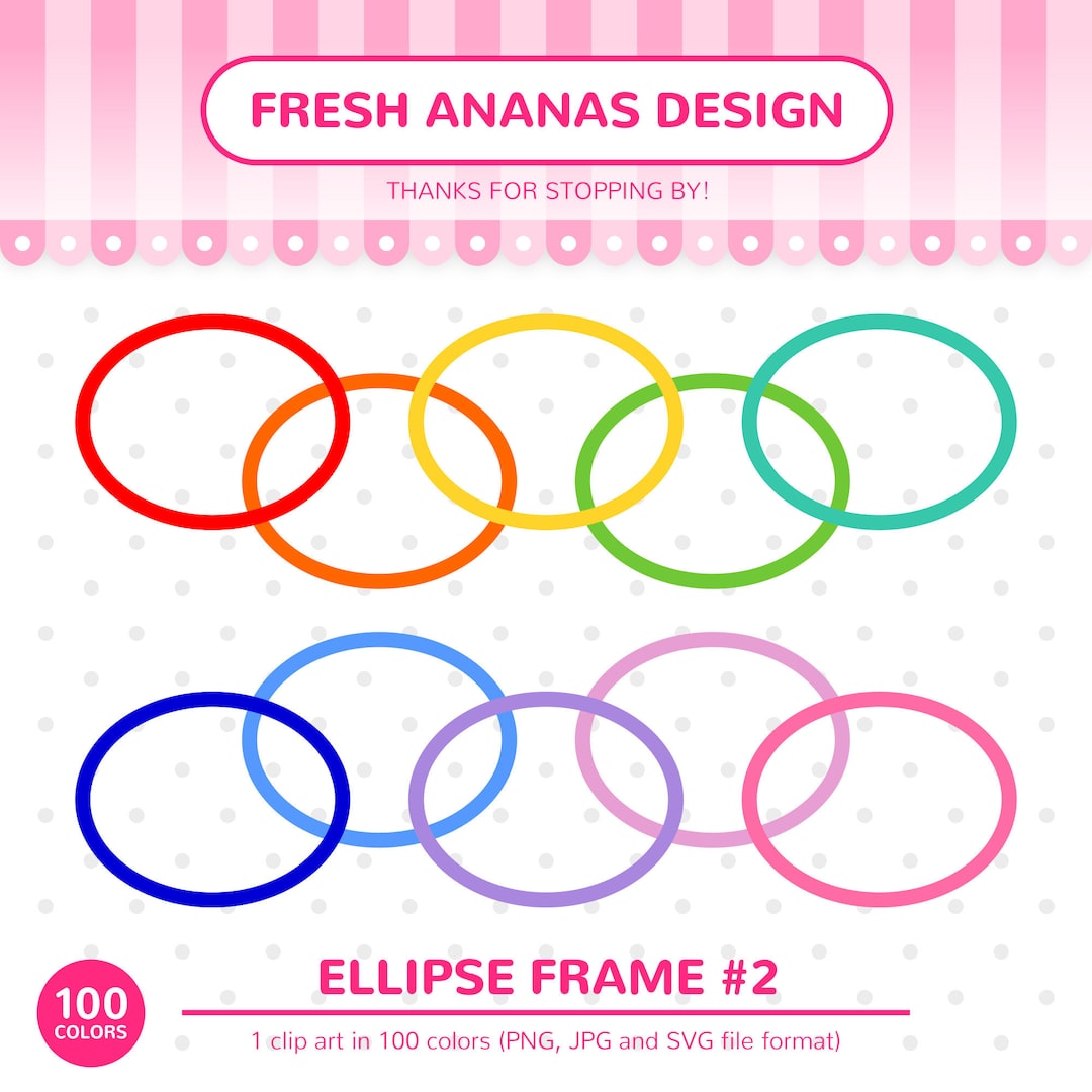 100 Colors Clip Art: Ellipse Frame #1, Digital Frame, Frame, Ellipse ...