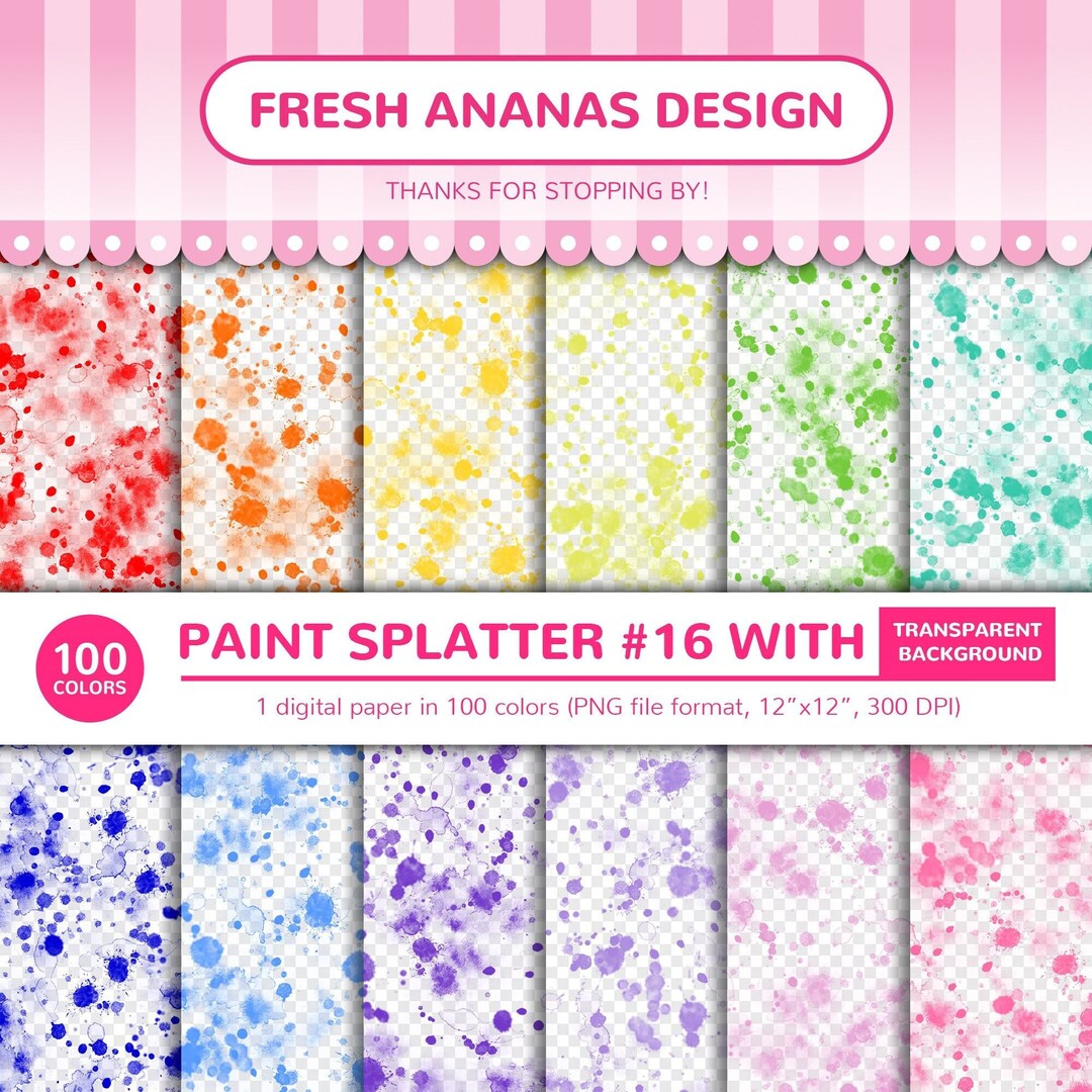 100 Colors Digital Papers: Paint Splatter #16 With Transparent ...