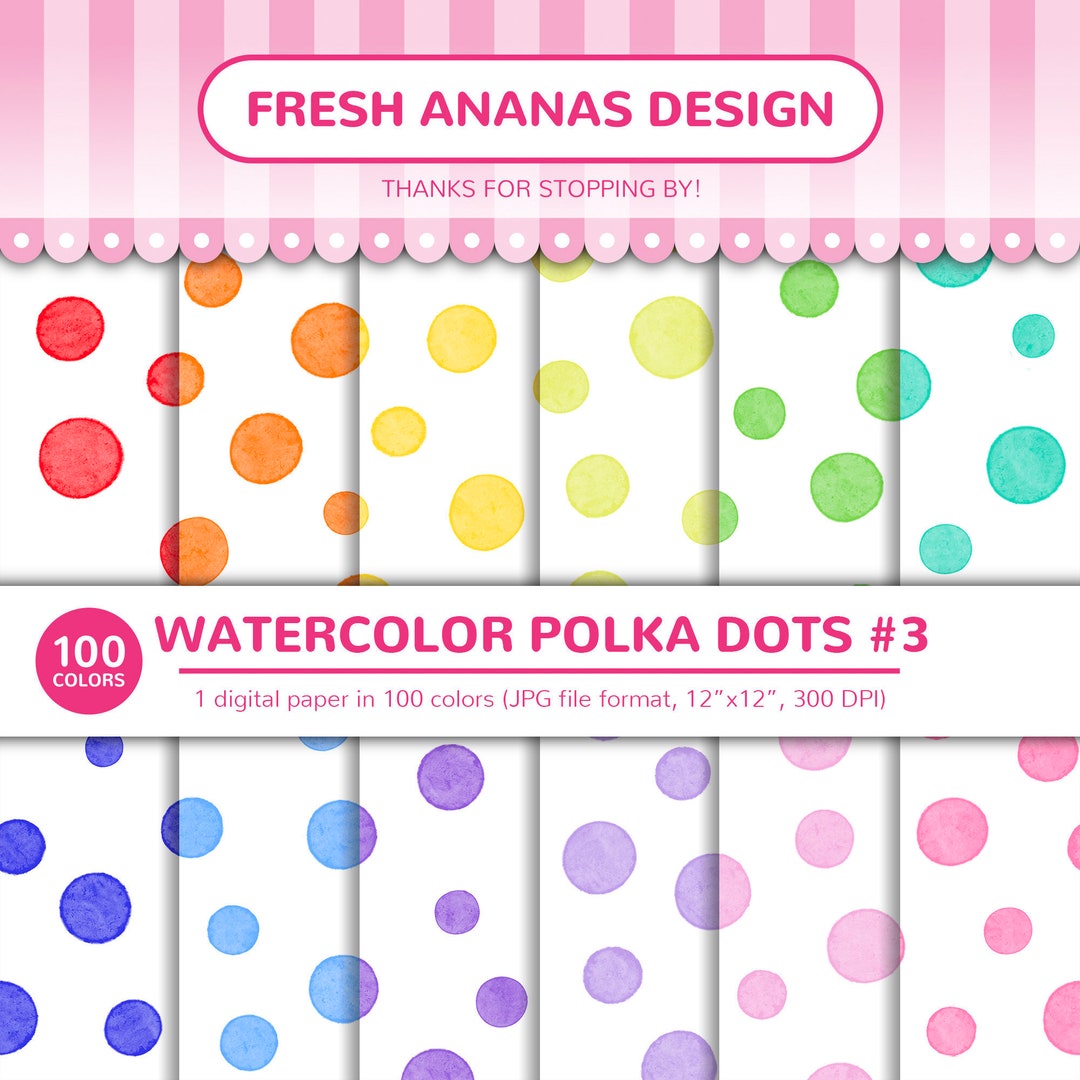 100 Colors Digital Papers: Watercolor Polka Dots #3, Aquarelle, Gouache ...