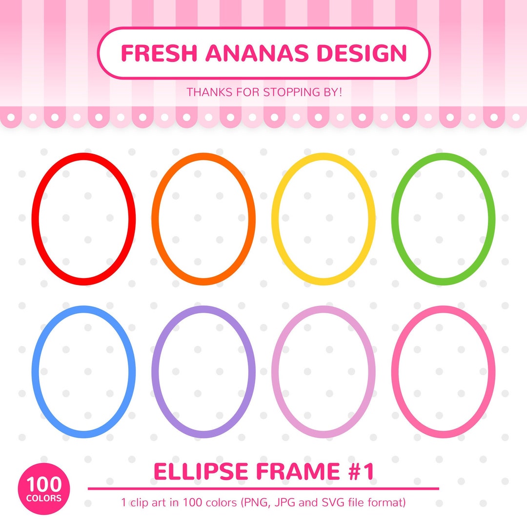100 Colors Clip Art: Ellipse Frame #1, Digital Frame, Frame, Ellipse ...