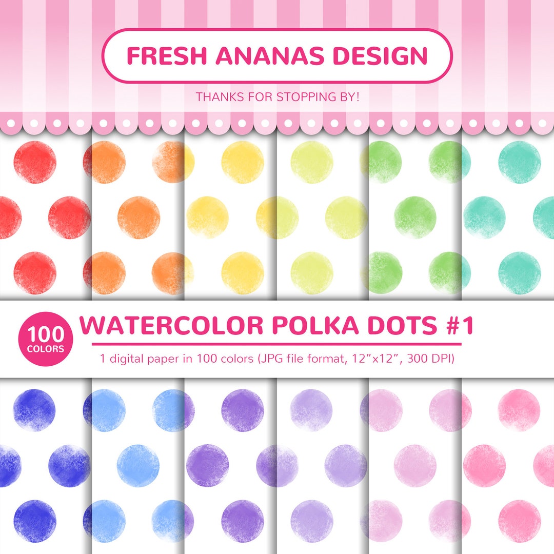 100 Colors Digital Papers: Watercolor Polka Dots #1, Aquarelle, Gouache ...
